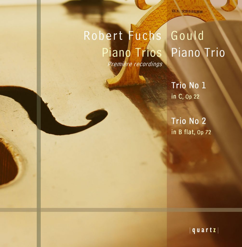 Robert Fuchs - Piano Trios | Gould Piano Trio